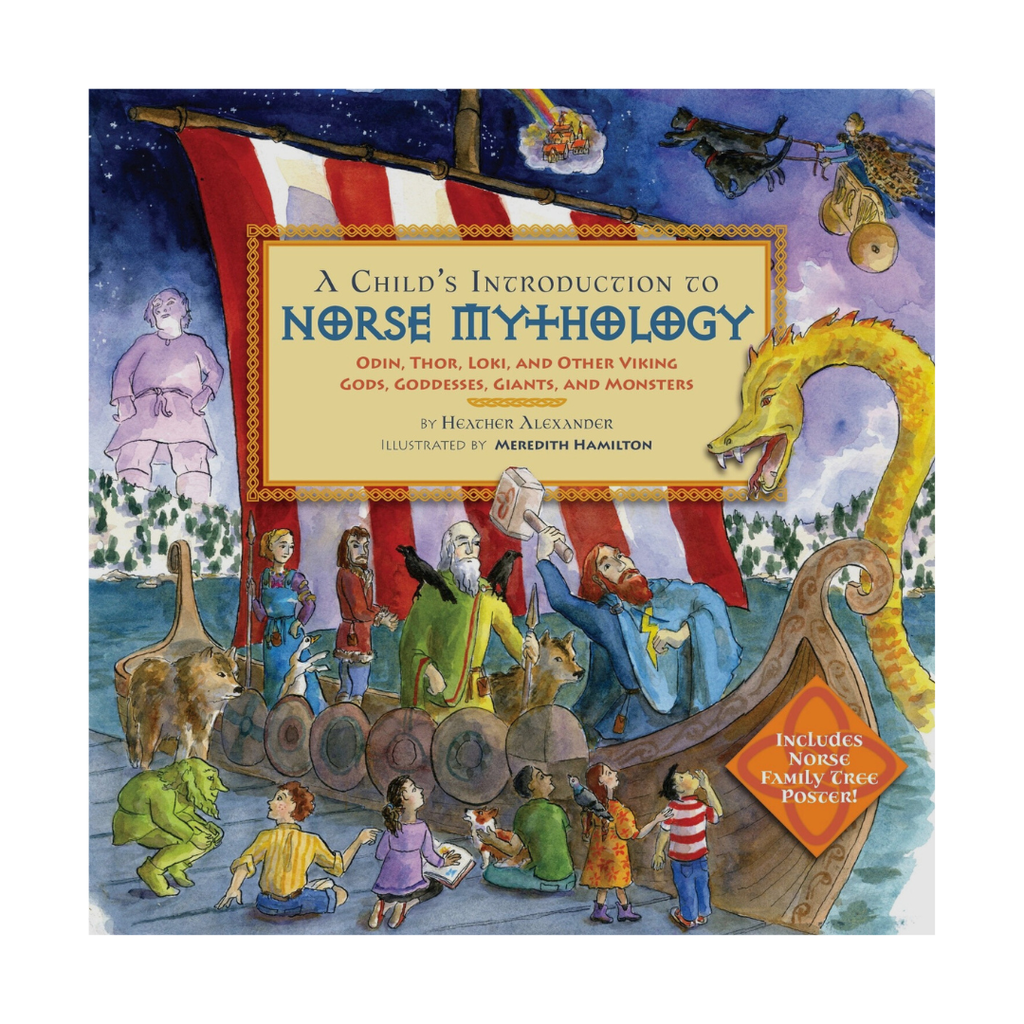 A Child's Introduction to Norse Mythology by Heather Alexander | Acorn ...
